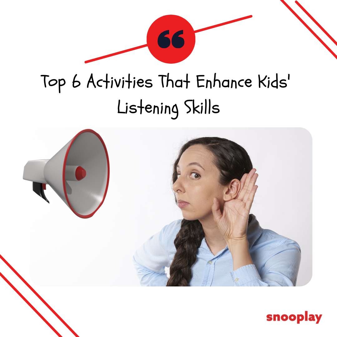 6 Activities that Enhance Kids' Listening Skills – Snooplay