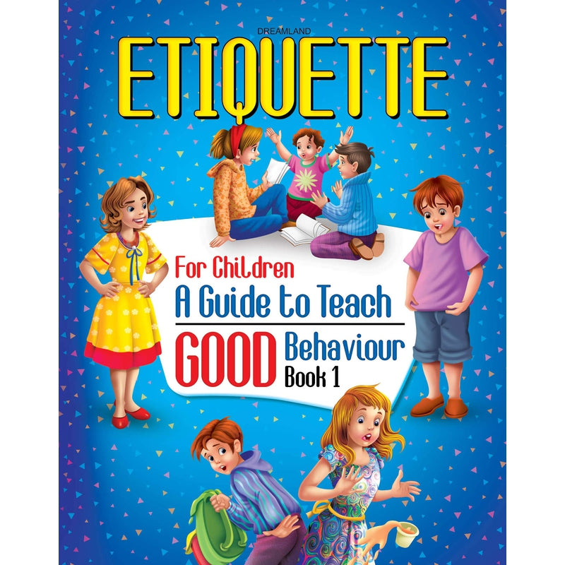 Buy Etiquette for Children Book 1 - A Guide to Teach Good Behaviour (5 ...
