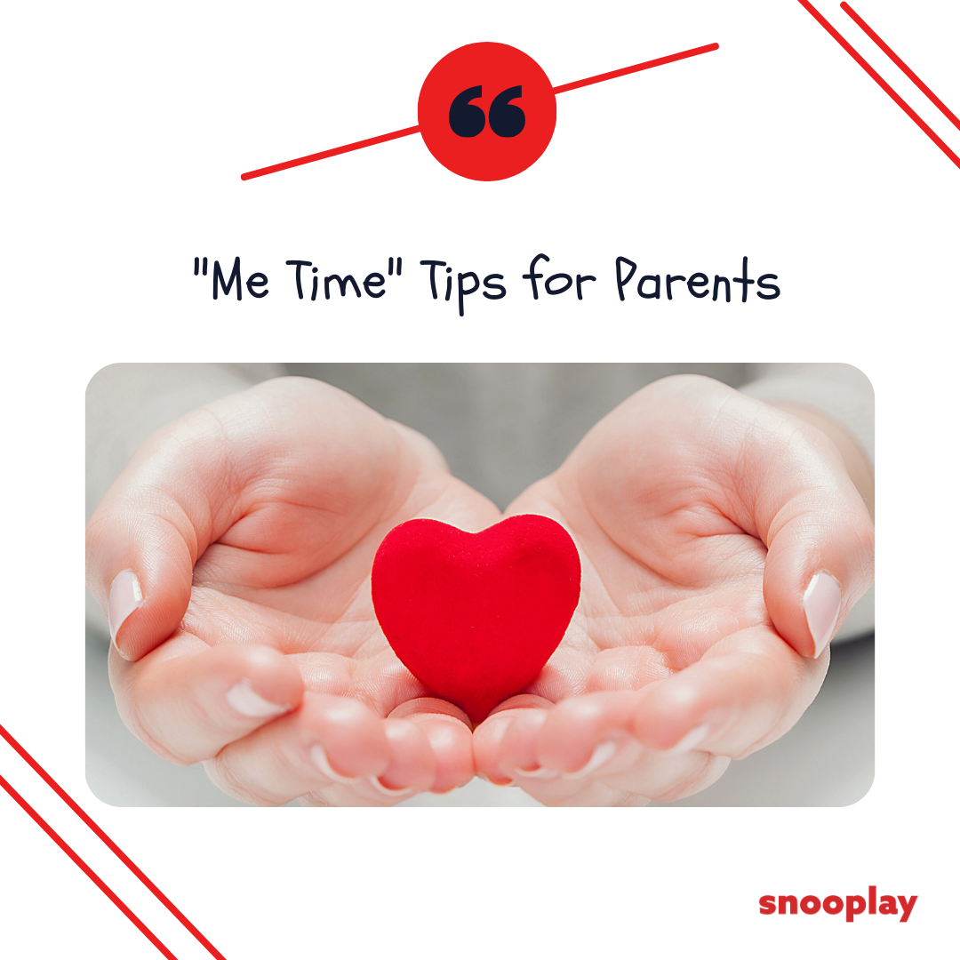 5 "Me Time" Tips for Parents – Snooplay