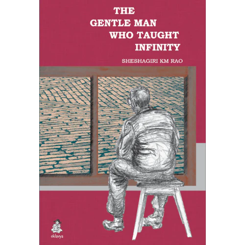 Buy The Gentle Man Who Taught Infinity (Educational Book) in English on ...